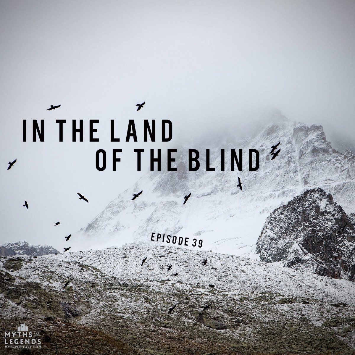 39-Odin: In the Land of the Blind – Myths and Legends